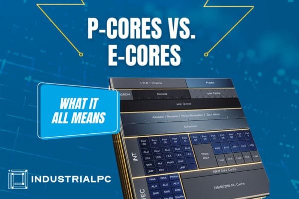 P-Cores vs E-Cores & Intel’s New CPUs: What it All Means