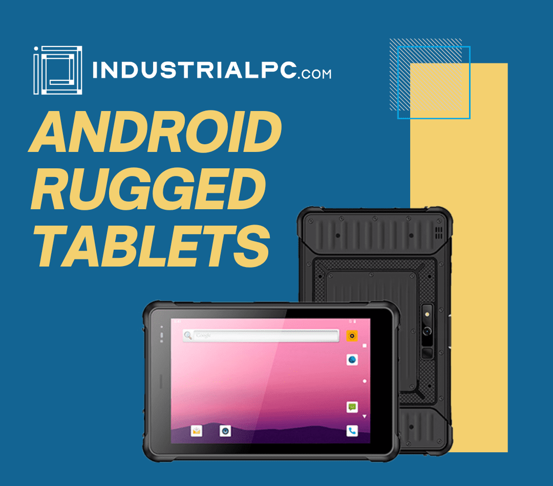 Geshem Android Rugged Tablets | Industrial PC